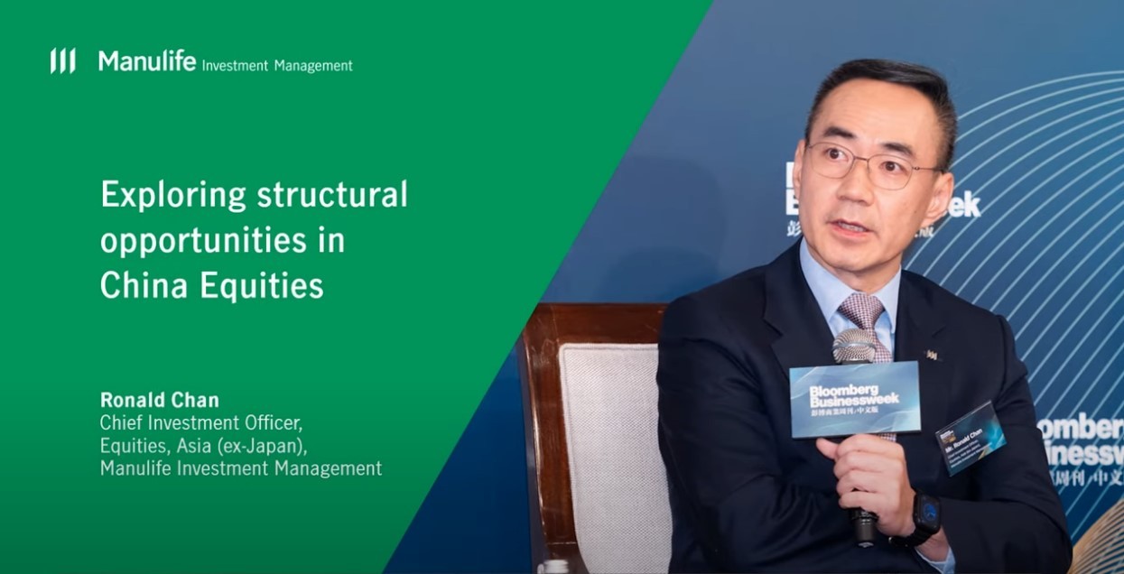 Manulife Investment Management: Exploring structural opportunities in China Equities